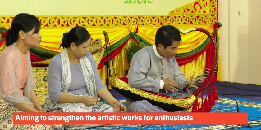 Myanmar Traditional Cultural Performing Arts: Aiming to strengthen the ...
