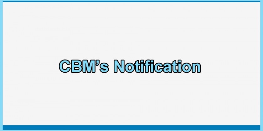 CBM’s Notification Notification No. 39 To Be Effective From Sept. 1 ...